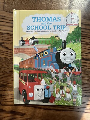 Thomas and the School Trip (I Can Read It All by Myself Beginner Books ...