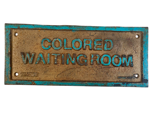 Segregation Sign Jim Crow / Jim Crow-Era Segregation Plaque Colored ...