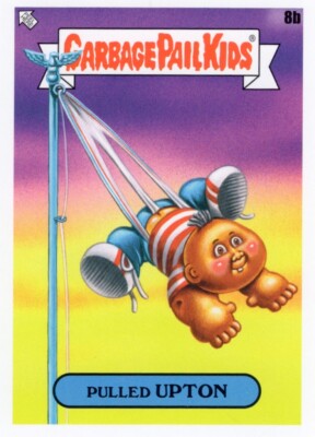 2020 GARBAGE PAIL KIDS GPK LATE TO SCHOOL BASE PULLED UPTON 8b NM | eBay