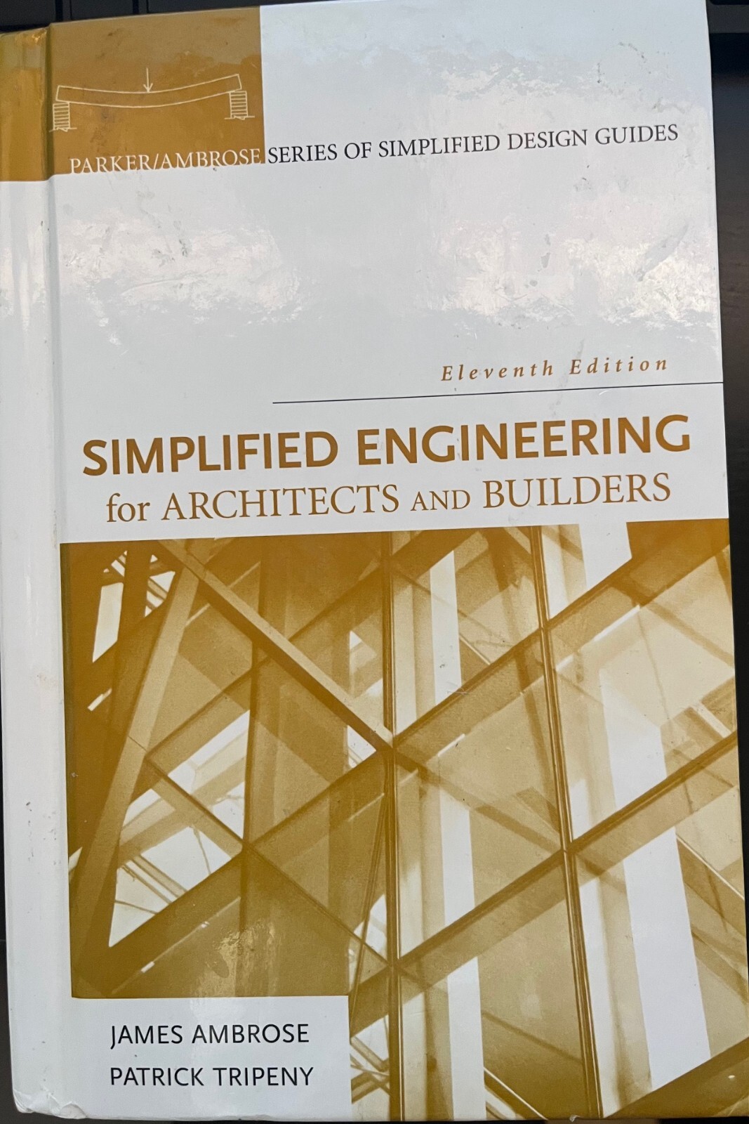 Simplified Engineering for Architects and Builders by Ambrose & Tripeny, 11th Ed 9780470436271 ...