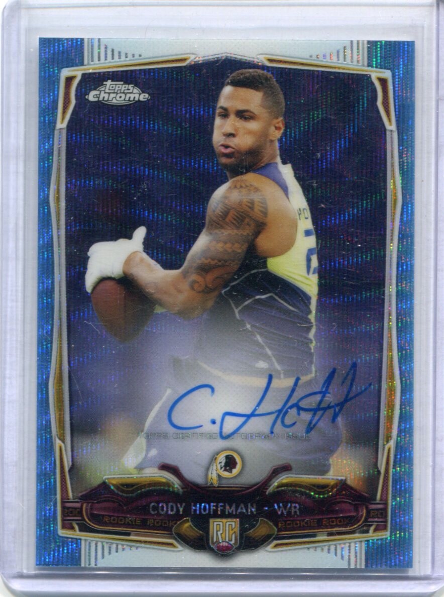 2014 Topps Chrome - CODY HOFFMAN - Blue Wave Refractor Autograph - BYU #d/20 | eBay