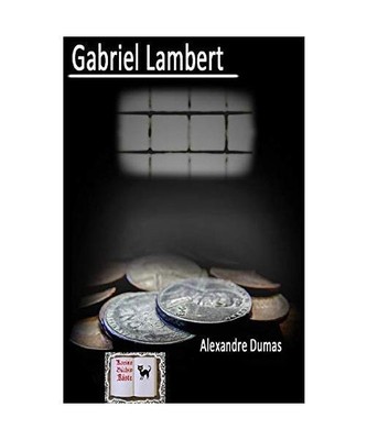 Gabriel Lambert: Der Galeerensklave, Dumas, Alexandre | eBay