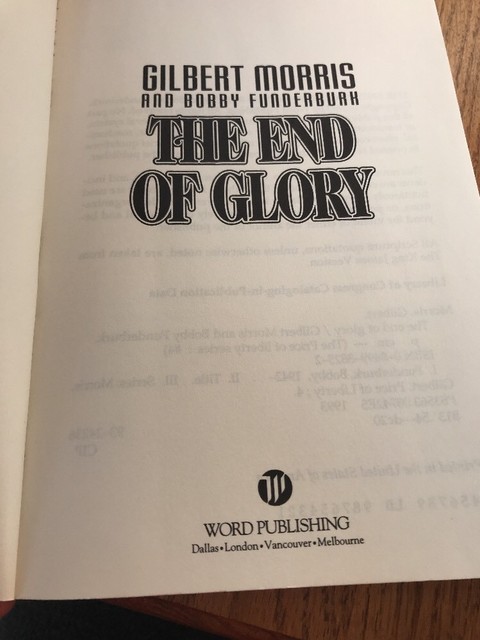 The Price of Liberty Ser.: The End to Glory by Bobby Funderburk and ...