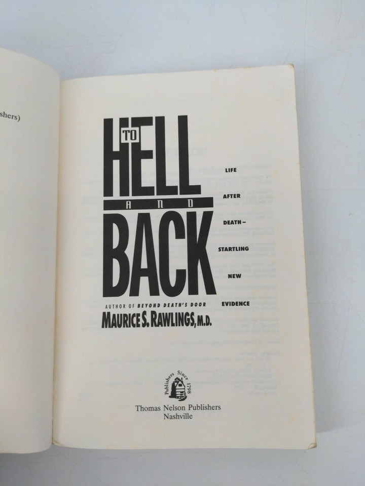 To Hell and Back Christian Book by Maurice S. Rawlings 9780840767585 | eBay