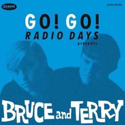 Bruce & Terry Go! Go! Radio Days Presents Blues & Terry Japan Music CD ...