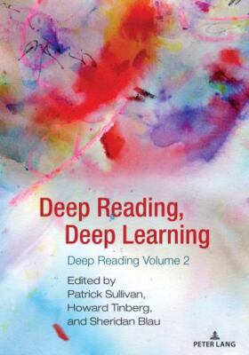 Deep Reading, Deep Learning : Deep Reading, Paperback by Sullivan ...
