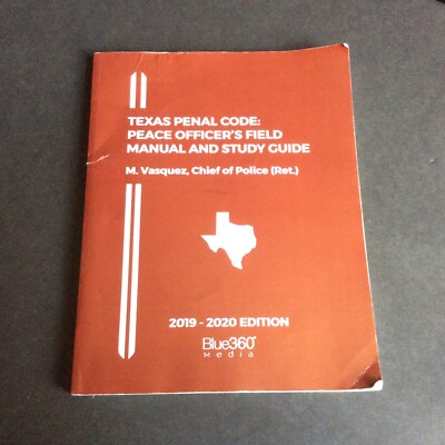 _Texas Penal Code Study Guide and Workbook : 2019-2020 Edition by ...