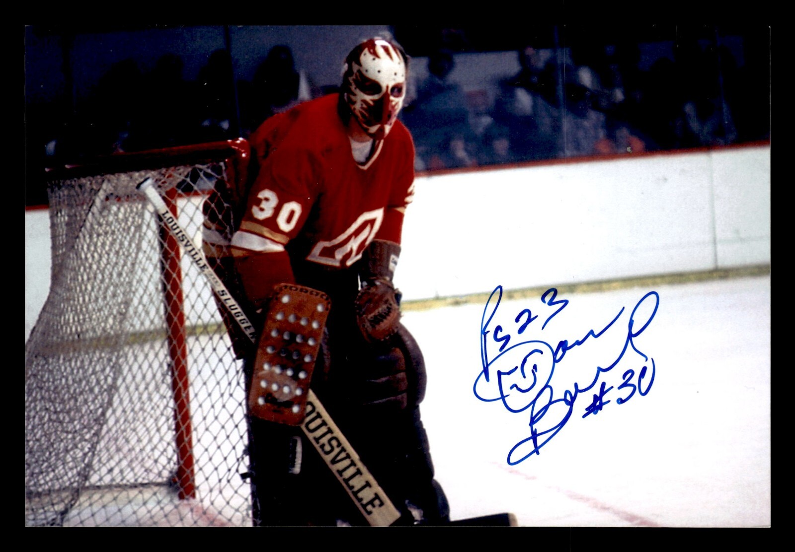 Don Bouchard Autographed 4x6 Color Photo Atlanta Flames Goalie #30 | eBay