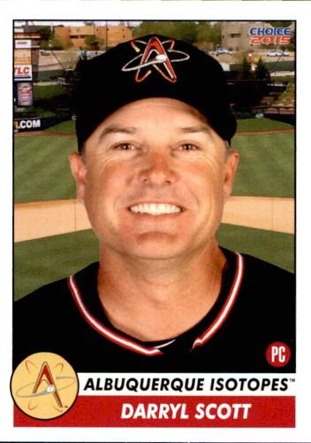 2015 Albuquerque Isotopes Choice #4 Darryl Scott Pitching Coach ...