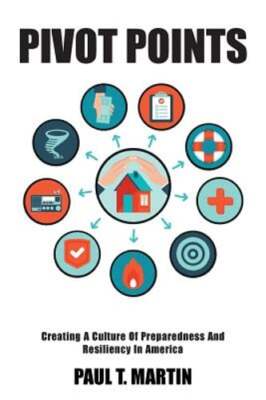 Pivot Points: Creating A Culture Of Preparedness And Resiliency In America: New 9781515310679| eBay