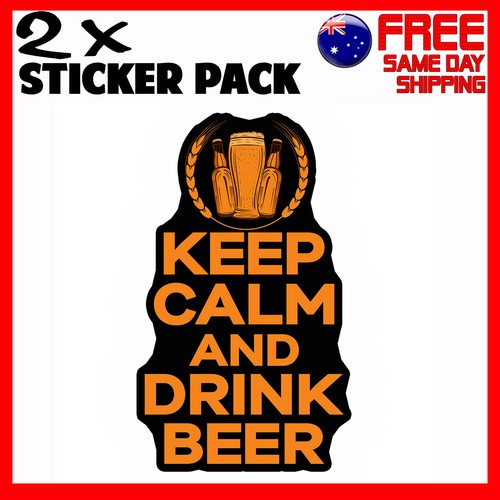 2 x Stickers Keep Calm And Drink Beer Alcohol Car Bumper Funny Novelty ...