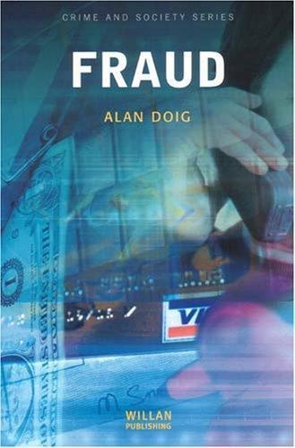 Crime and Society Ser.: Fraud by Alan Doig (2006, Trade Paperback) for ...