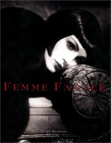 Femme Fatal: Famous Beauties then And Now by Normant, Serge Book The ...