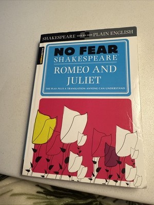 No Fear Shakespeare Romeo and Juliet Sparknotes by William Shakespeare ...