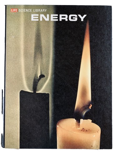 Life Science Library ENERGY 1963 Hardcover First Edition | eBay