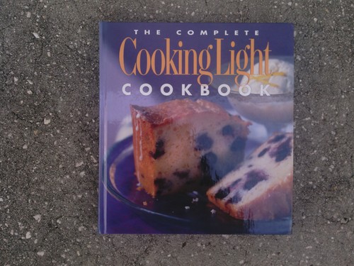 The Complete Cooking Light Cookbook Hardcover Cathy Wesler ...