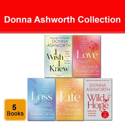 Donna Ashworth Collection 5 Books Set Wild Hope, I Wish I Knew, Love ...