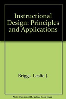 Instructional Design : Principles and Applications Hardcover ...