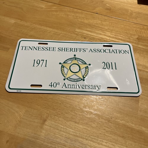 License Plate Tag Rustic Tennessee Sheriffs' Assoc. 40th Anniv. 2011 ...