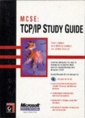 MCSE : TCP/IP Study Guide By Todd Lammle, Monica Lammle, James C 9780782119695| eBay