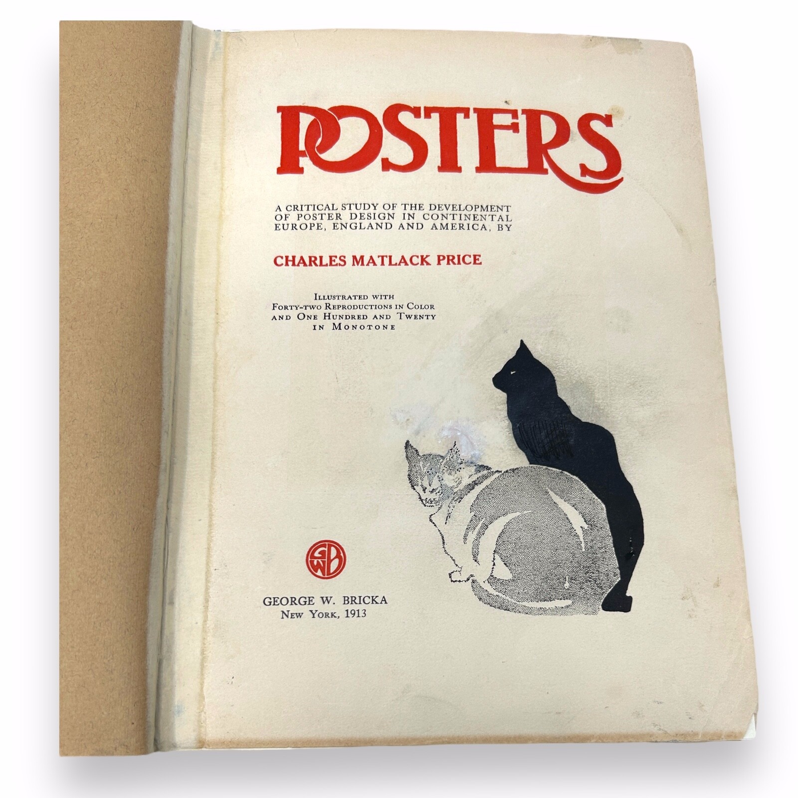POSTERS: A Critical Study / PRICE, Charles Matlack / New York / 1913 ...