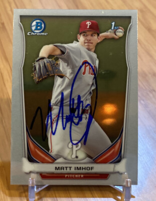 2014 Bowman Draft Chrome MATT IMHOF PHILLIES #CDP45 Signed Autographed ...