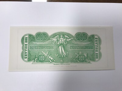 A&O-$500 CSA CHEMICOGRAPH BACK CONFEDERATE STATES CURRENCY PAPER MONEY ...