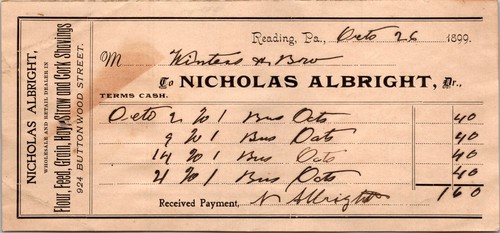 Nicholas Albright Reading PA 1899 Check Receipt Flour Feed & Grain | eBay
