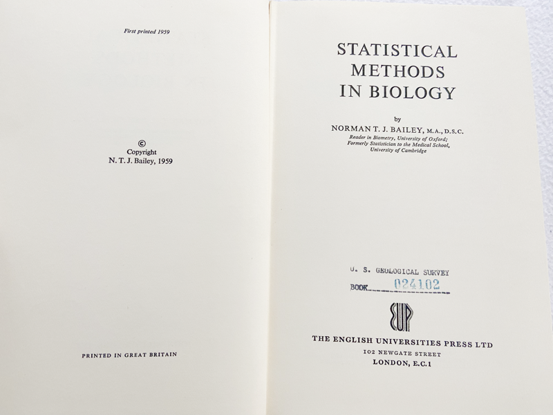 Statistical Methods in Biology BY Bailey, Norman T.J. HC 1961 | eBay