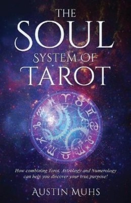 Austin Muhs The Soul System of Tarot (Poche) | eBay