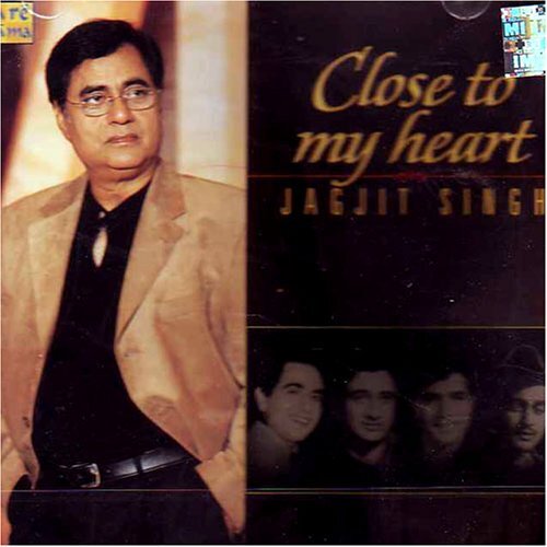 JAGJIT SINGH - Close To My Heart-jagjitsingh - CD - *BRAND NEW/STILL ...