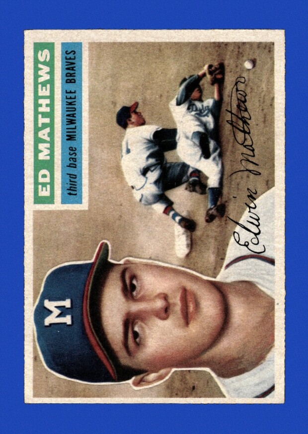 Eddie Mathews Baseball Cards Cross Two Eras