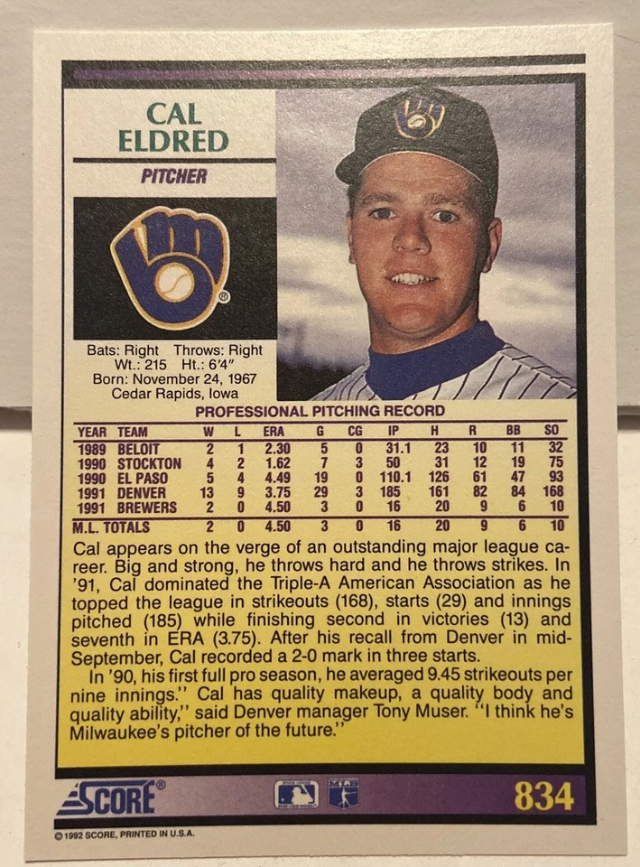 1992 Score Milwaukee Brewers Baseball Card #834 Cal Eldred Rookie | eBay