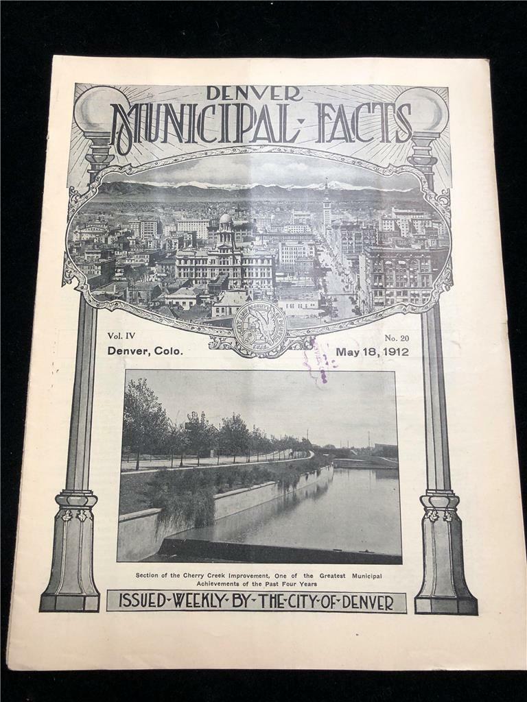 ANTIQUE VINTAGE CITY OF DENVER MUNICIPAL WEEKLY NEWSPAPER MAY 18, 1912 ...