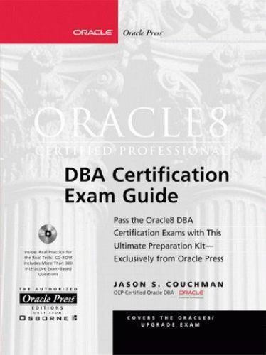 Oracle 8 Certified Professional DBA Certification Exam Guide by Jason S ...