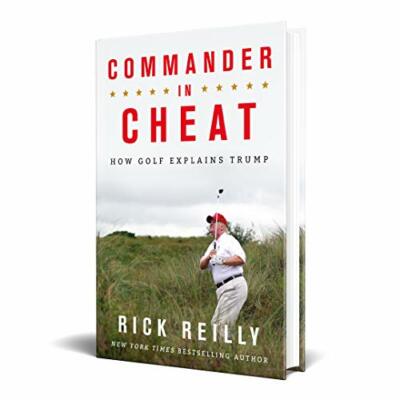 Commander in Cheat: How Golf Explains Trump: The brilliant New Y | eBay