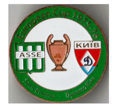 badge pin football soccer ASSE Saint-Étienne - Dynamo Kiev URSS 1976 ...