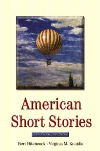 American Short Stories by Hitchcock, Bert; Current-Garcia; Kouidis ...