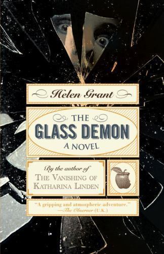 Glass Demon : A Novel by Helen Grant (2011, Hardcover) for sale online ...