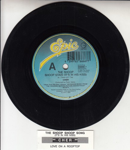 CHER The Shoop Shoop Song (It's In His Kiss) 7" 45 record + juke box ...