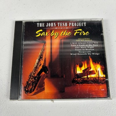 The John Tesh Project - Sax by the Fire CD GTS Records Smooth Jazz 1999 ...