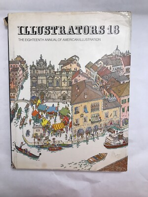 Illustrators 18 The 18th Annual of American Illustration Hardback Book ...