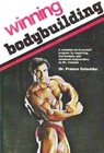 WINNING BODYBUILDING By Franco Columbu & George Fels *Excellent ...