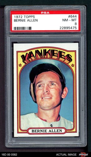 1972 Topps #644 Bernie Allen Yankees PSA 8 - NM/MT 16D 00 0582 | eBay