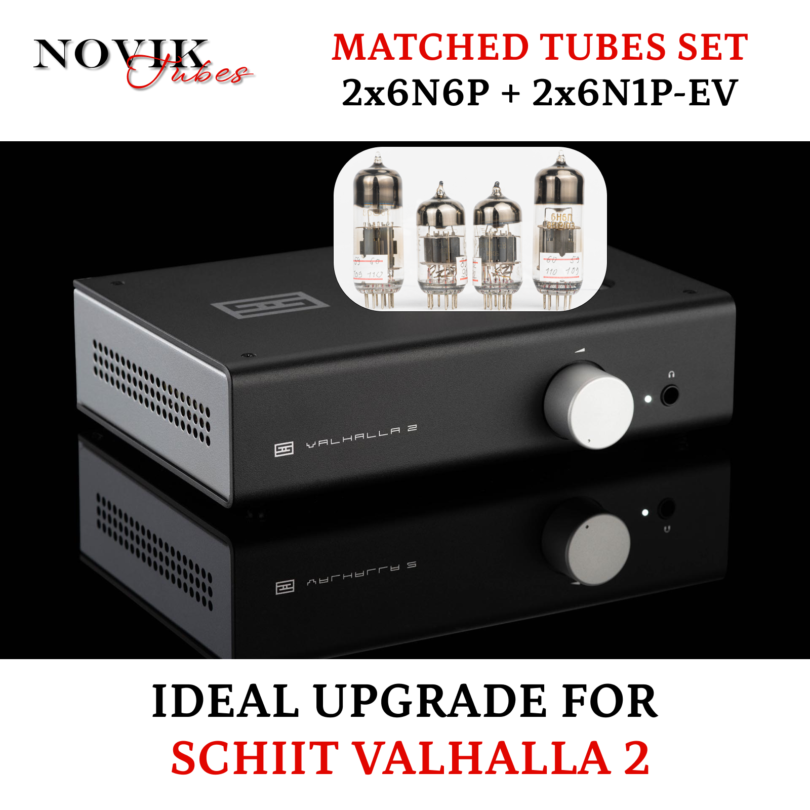 UPGRADE FOR SCHIIT VALHALLA 2 6N6 P 6N1 P-EV MATCHED SET TUBE VALVE ...