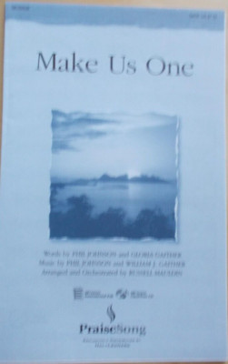 Bill & Gloria Gaither Make Us One SATB Piano 6 Copies Unmarked | eBay