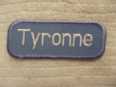 TYRONNE USED EMBROIDERED SEW ON NAME PATCH TAG WHITE ON LIGHT BLUE | eBay