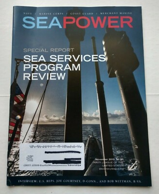 Sea Power Magazine - Navy League of the United States November 2013 | eBay