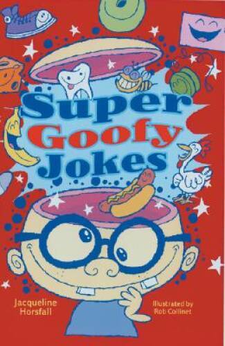 Super Goofy Jokes - Paperback By Horsfall, Jacqueline - GOOD ...