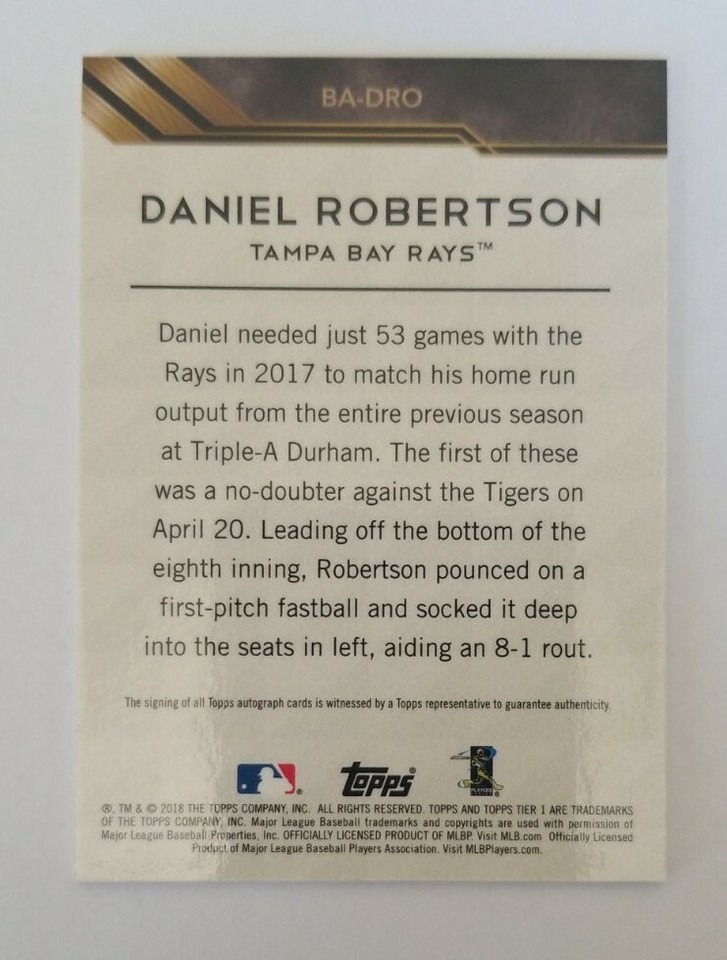 DANIEL ROBERTSON 2018 Topps Tier One GOLD INK AUTO SP 25/25 Tampa Bay ...
